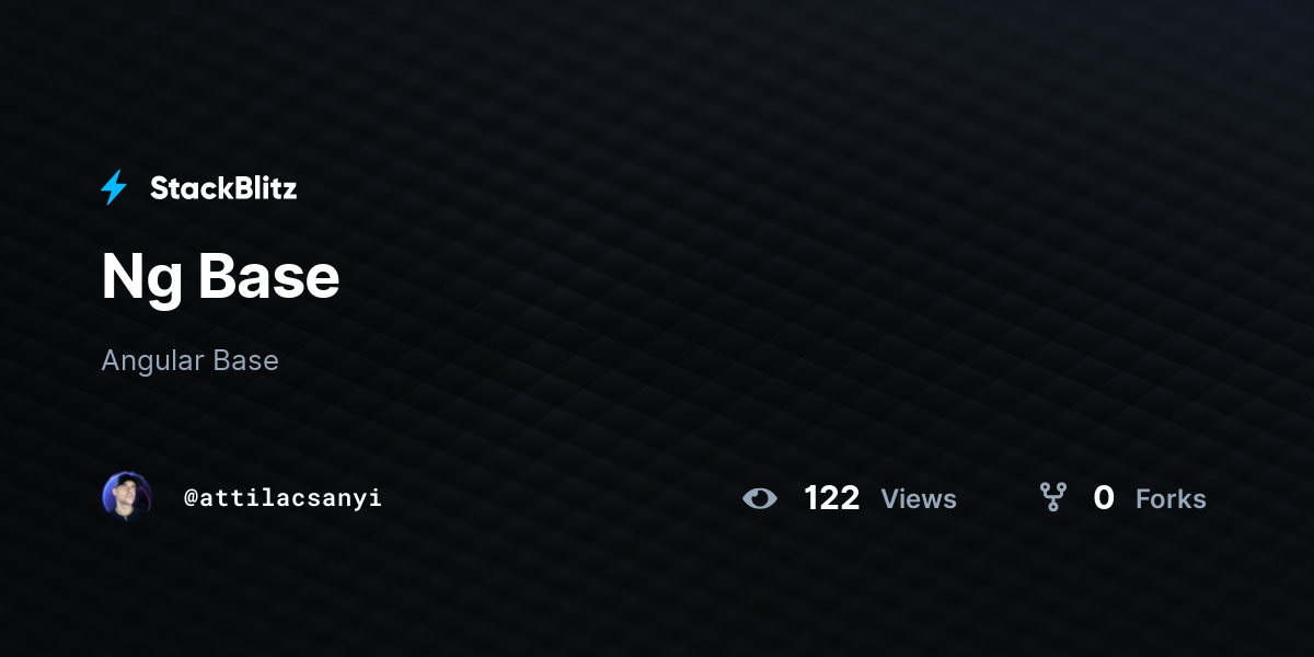 Ng Base - StackBlitz