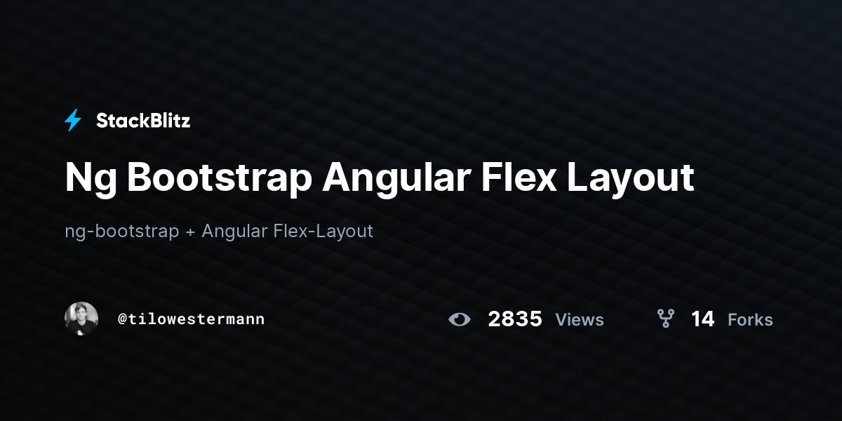 Ng Bootstrap Angular Flex Layout - StackBlitz Ng Bootstrap Angular Flex Layout - StackBlitz