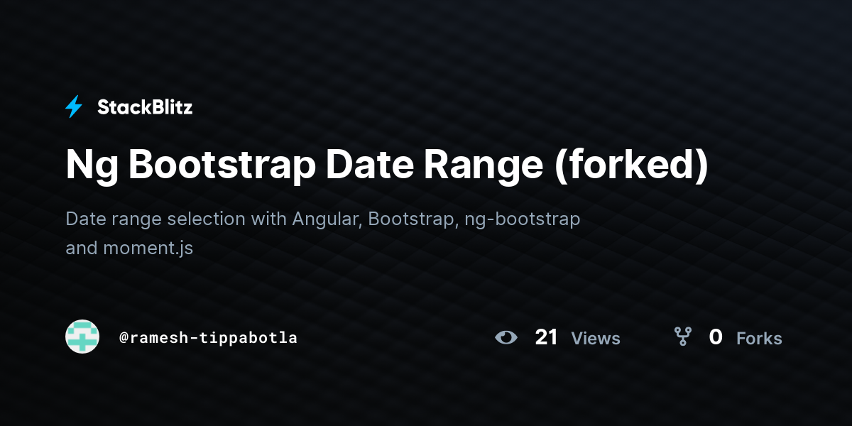 Ng Bootstrap Date Range (forked) - StackBlitz