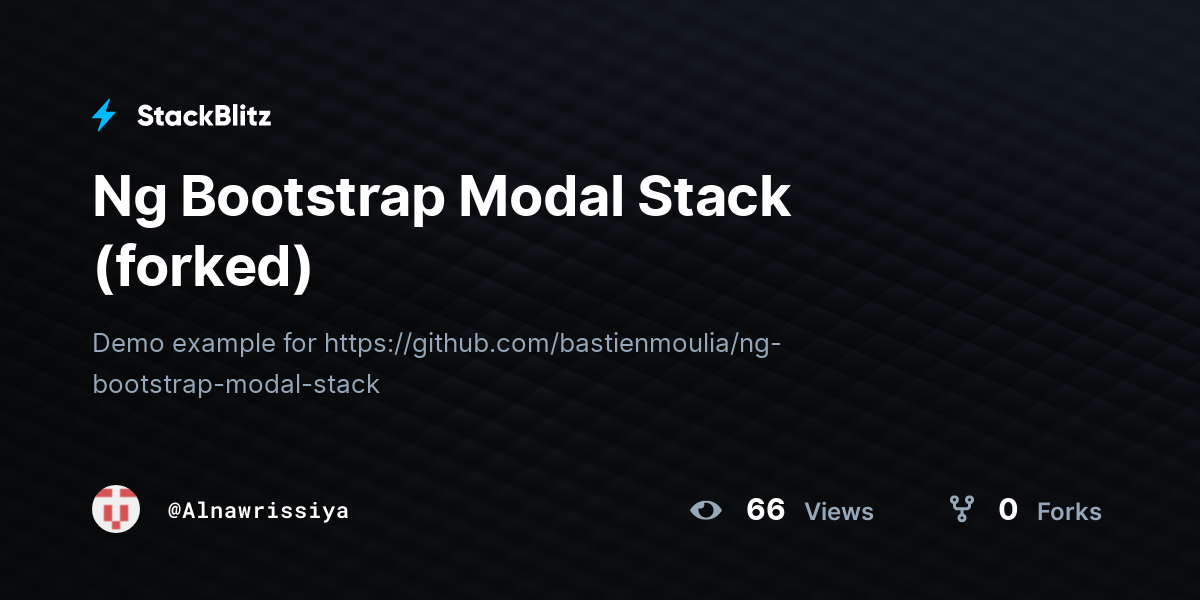 Ng Bootstrap Modal Stack (forked) - StackBlitz