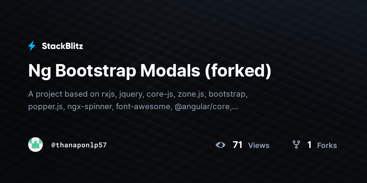 Ng Bootstrap Modals (forked) - StackBlitz