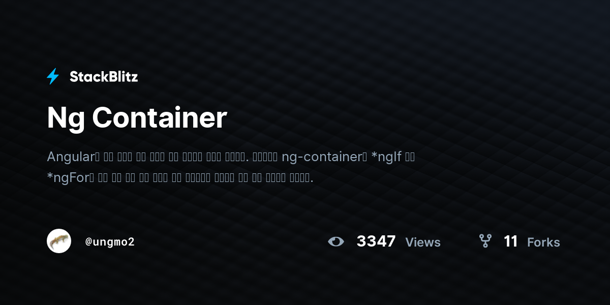 Ng Container - StackBlitz