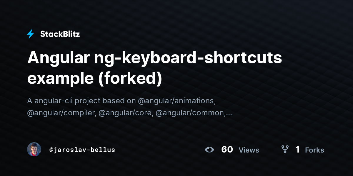 Angular ng-keyboard-shortcuts example (forked) - StackBlitz