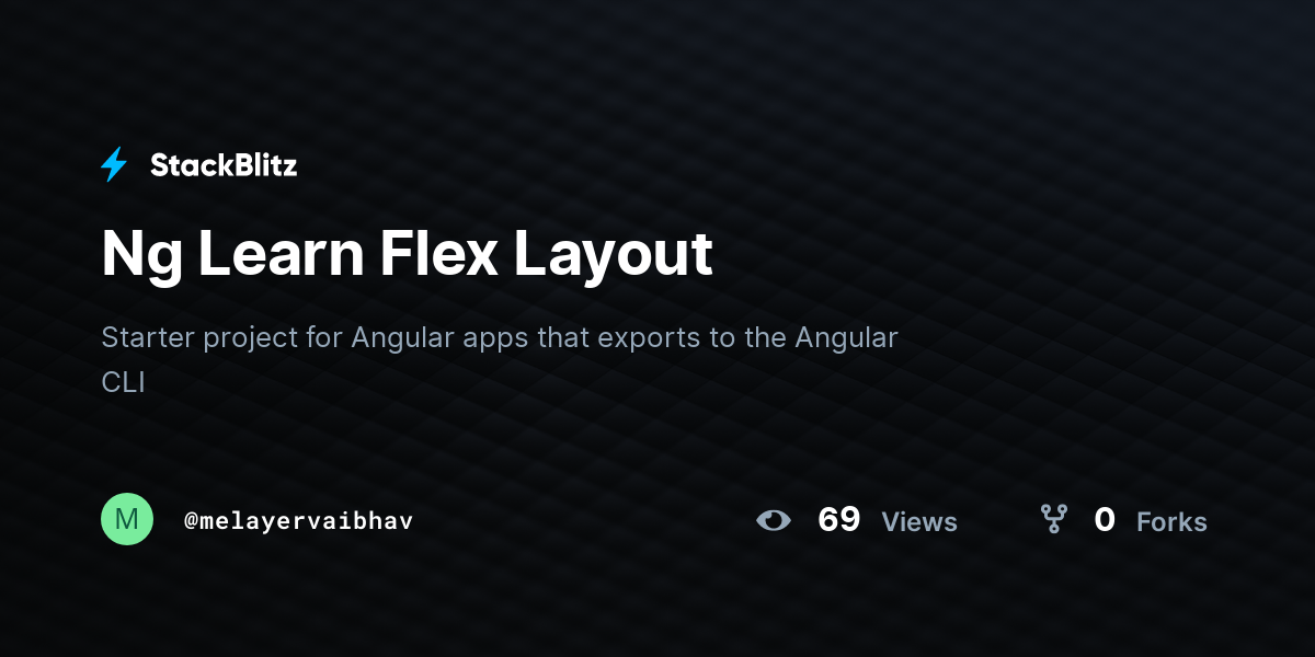 Ng Learn Flex Layout Stackblitz