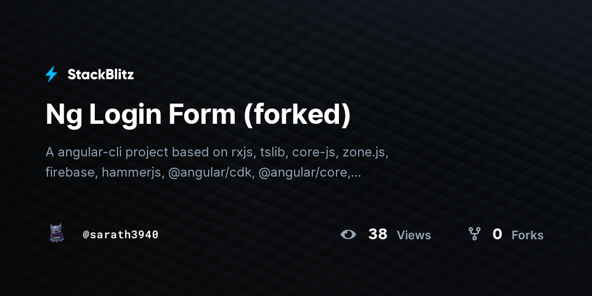 Ng Login Form (forked) - StackBlitz Ng Login Form (forked) - StackBlitz