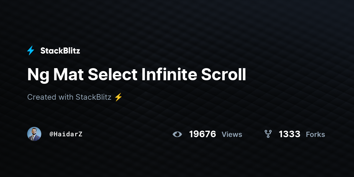 Ng Mat Select Infinite Scroll - StackBlitz