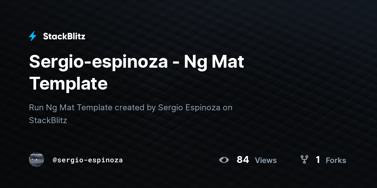 Sergio-espinoza - Ng Mat Template - StackBlitz