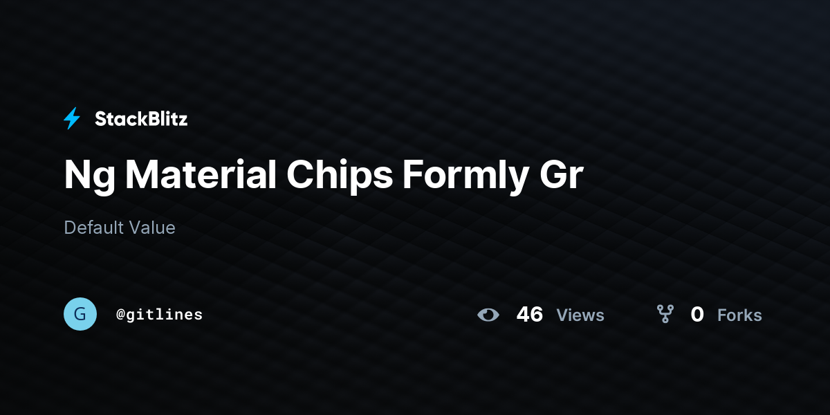 Ng Material Chips Formly Gr - StackBlitz Ng Material Chips Formly Gr - StackBlitz