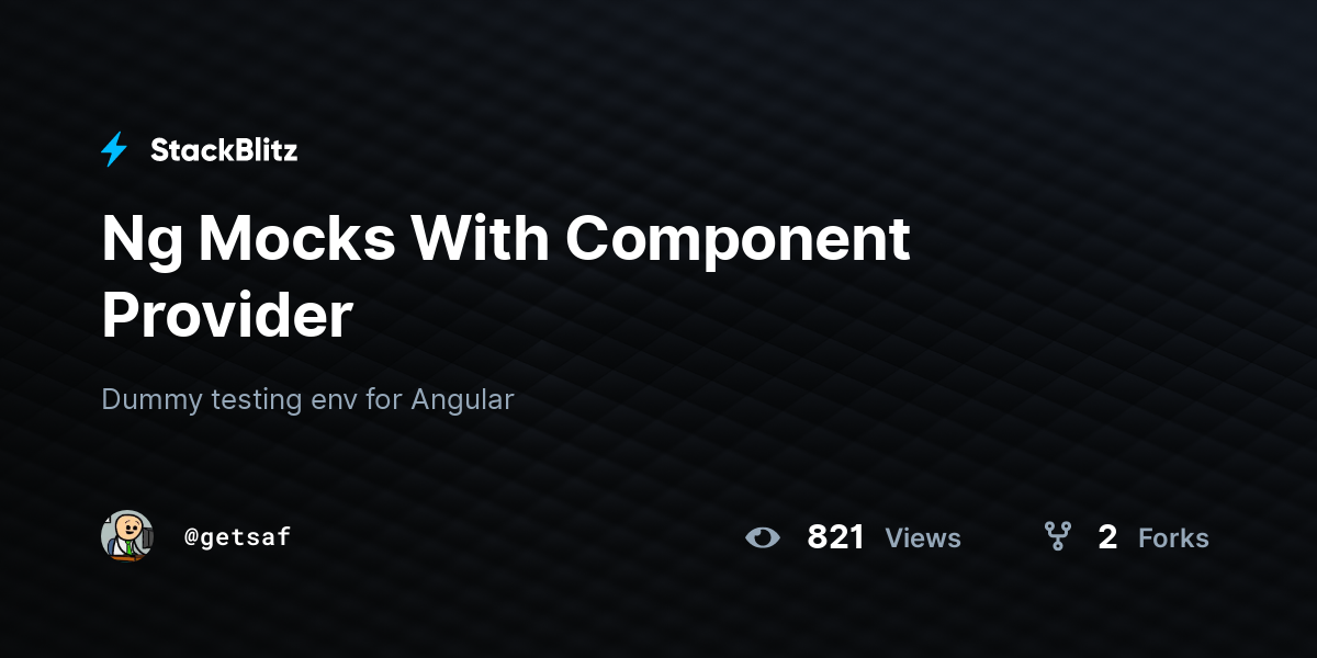 Ng Mocks With Component Provider - StackBlitz