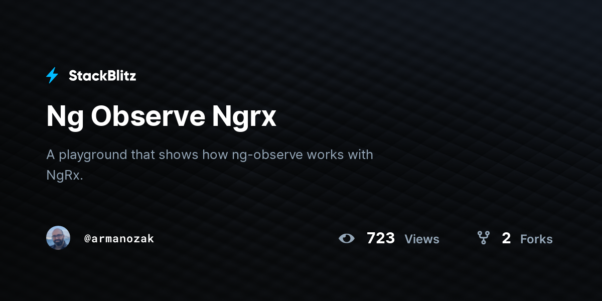 Ng Observe Ngrx - StackBlitz