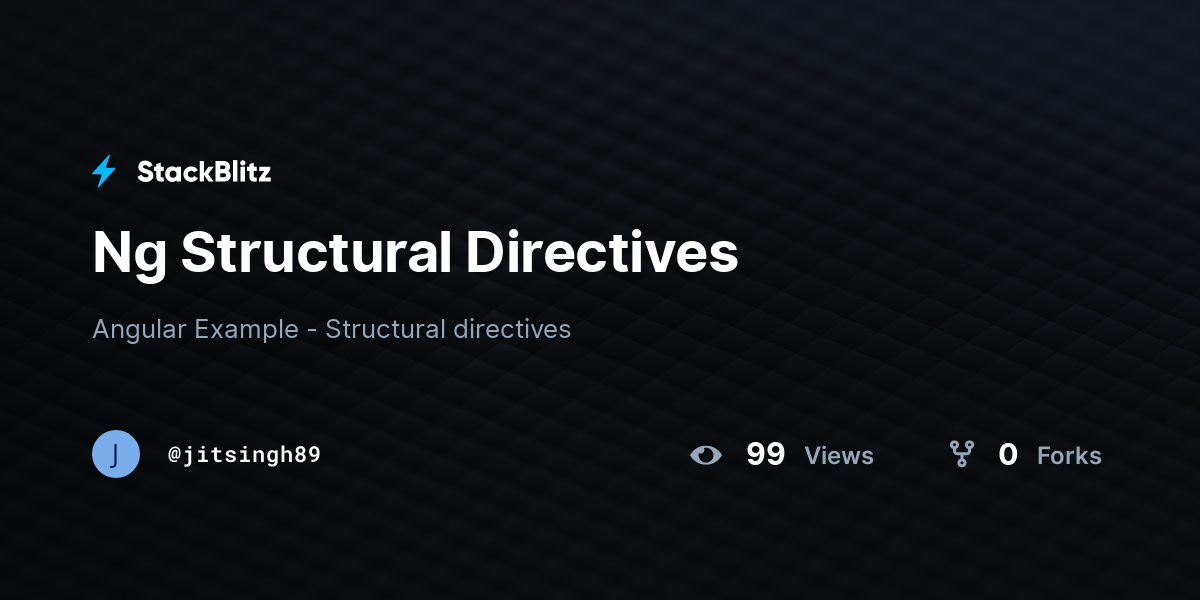 Ng Structural Directives - StackBlitz