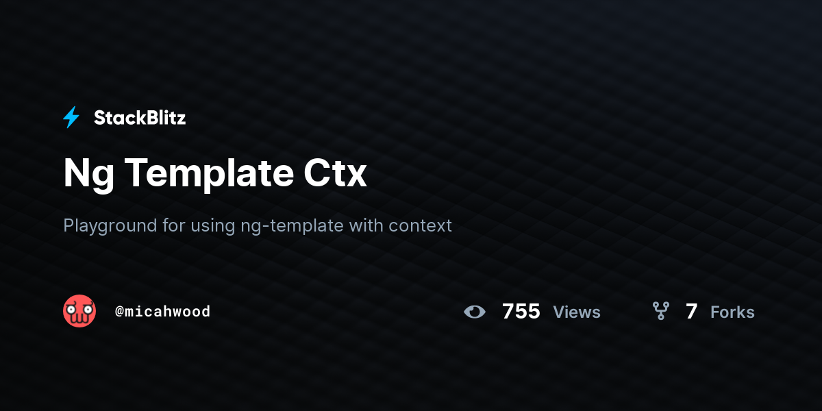 Ng Template Ctx - StackBlitz