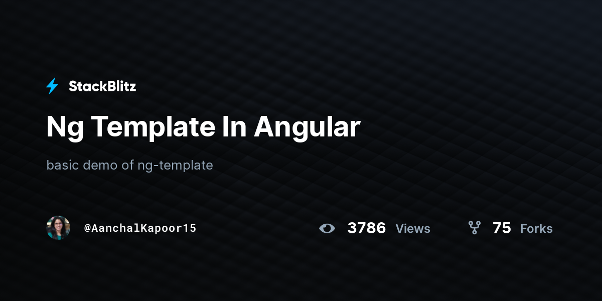 Ng Template In Angular - StackBlitz