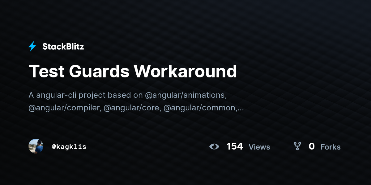 Test Guards Workaround Stackblitz