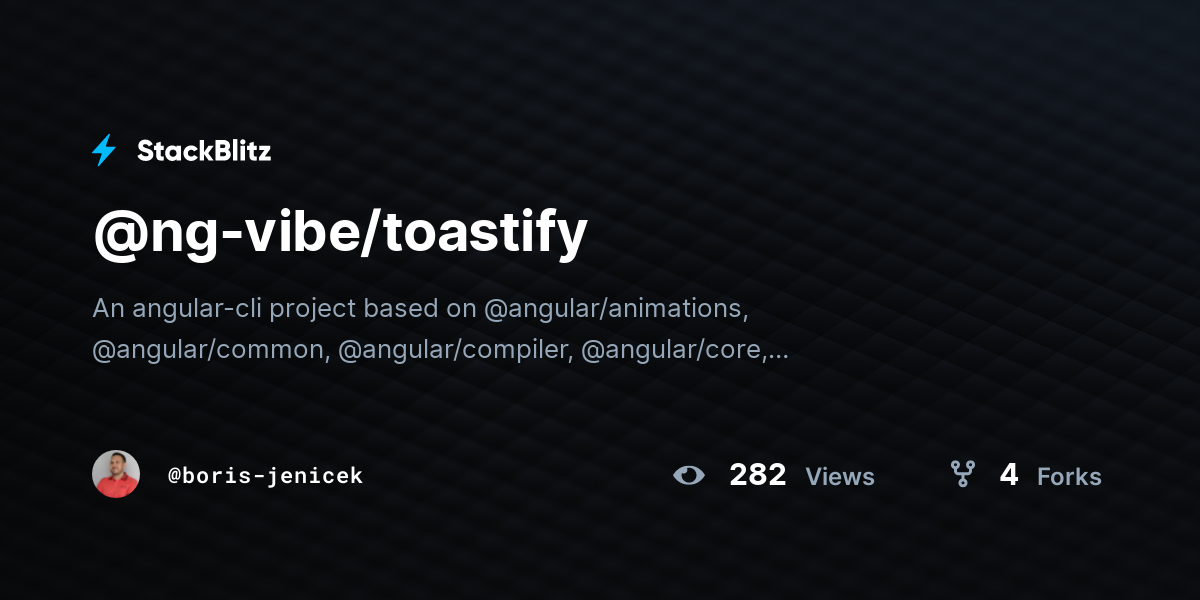 @ng-vibe/toastify - StackBlitz