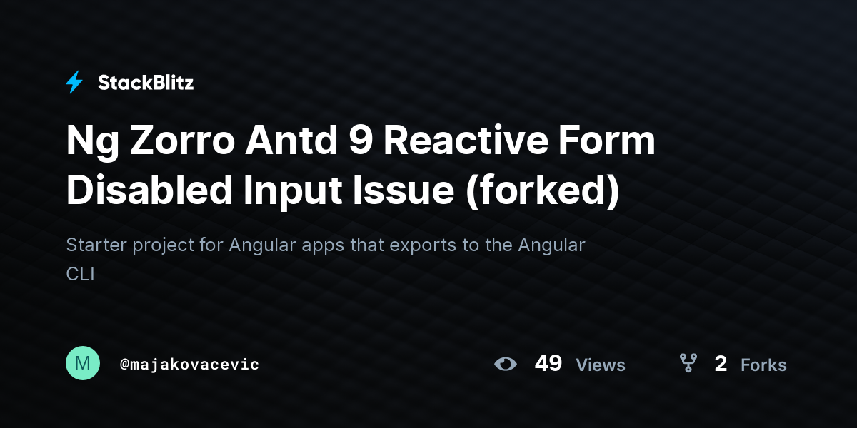 Ng Zorro Antd 9 Reactive Form Disabled Input Issue (forked) - StackBlitz Ng Zorro Antd 9 Reactive Form Disabled Input Issue (forked) - StackBlitz