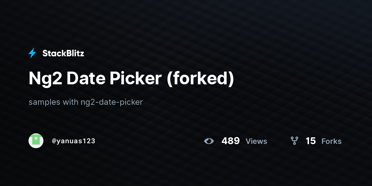 Ng2 Date Picker (forked) - StackBlitz