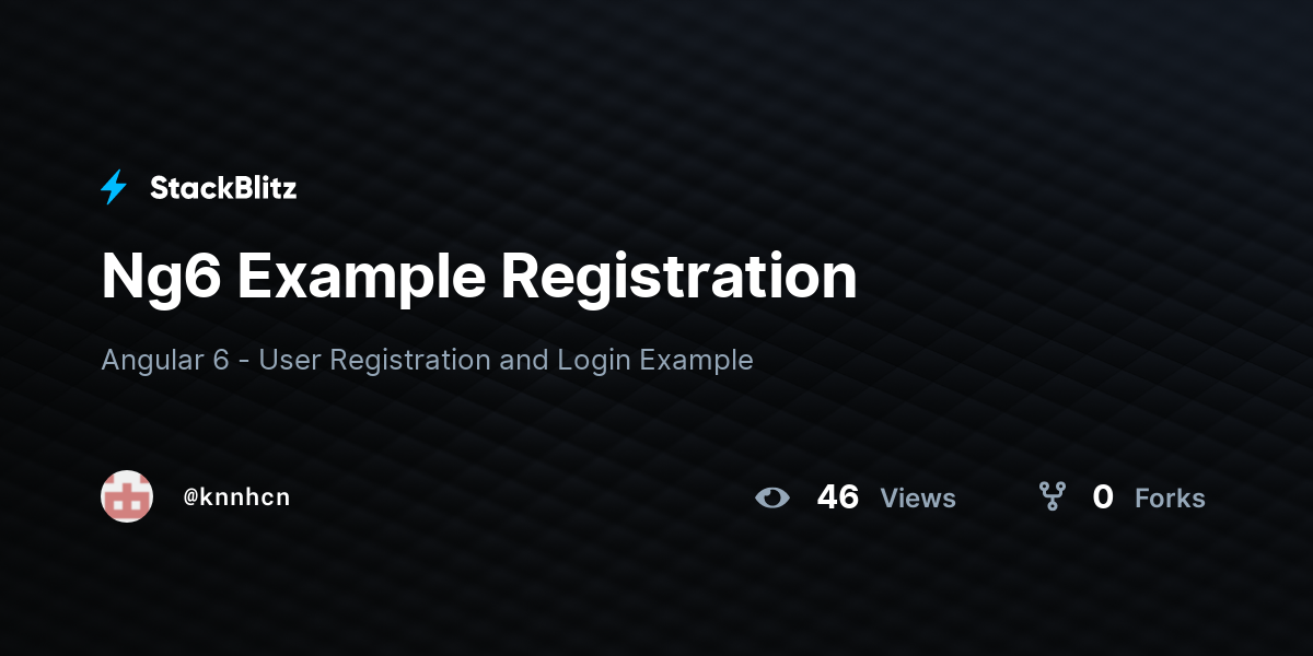 Ng6 Example Registration - StackBlitz