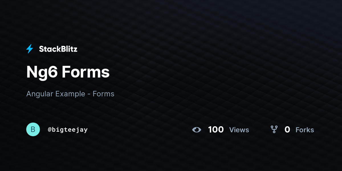 Ng6 Forms - StackBlitz