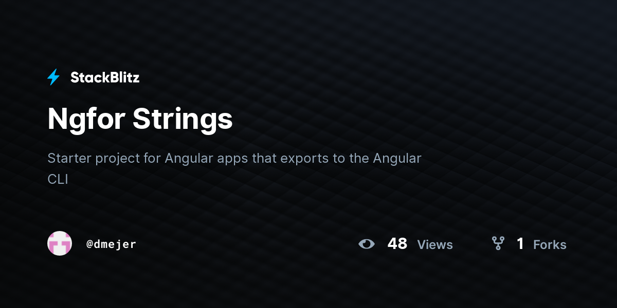 Ngfor Strings Stackblitz 