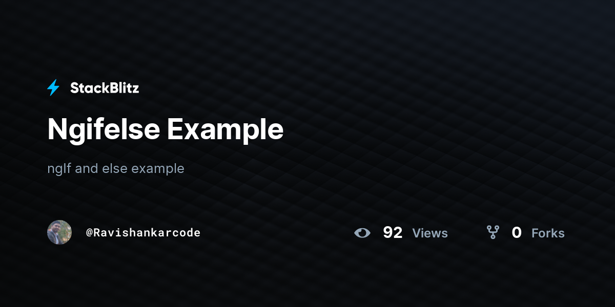 Ngifelse Example - StackBlitz