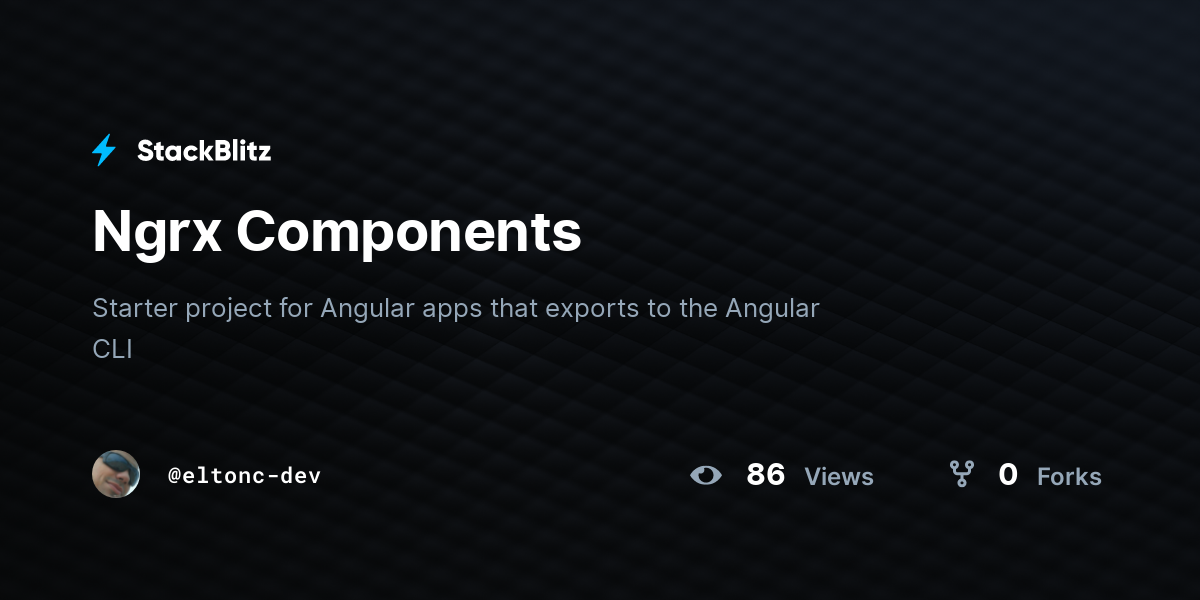 Ngrx Components - StackBlitz