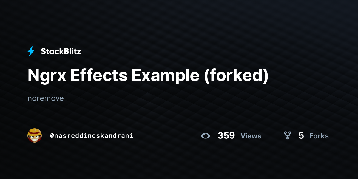 Ngrx Effects Example (forked) - StackBlitz