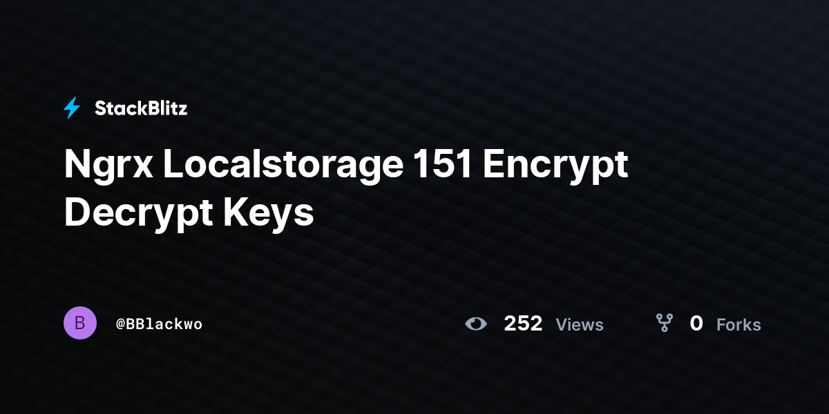 Ngrx Localstorage 151 Encrypt Decrypt Keys - StackBlitz
