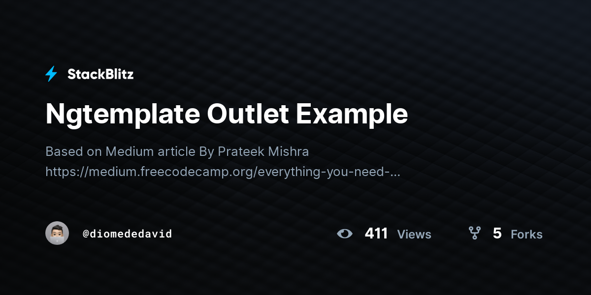 Ngtemplate Outlet Example - StackBlitz