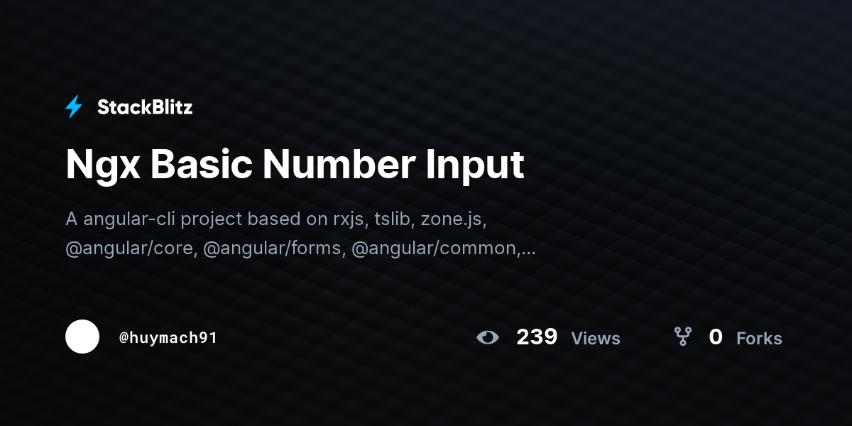 Ngx Basic Number Input - StackBlitz