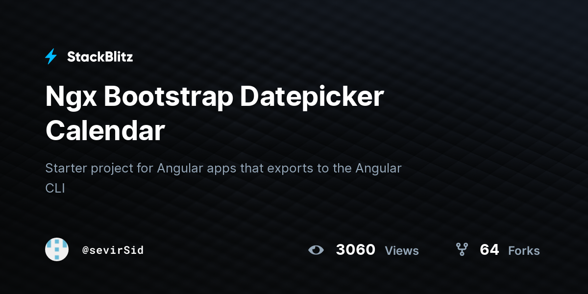 Ngx Bootstrap Datepicker Calendar - StackBlitz
