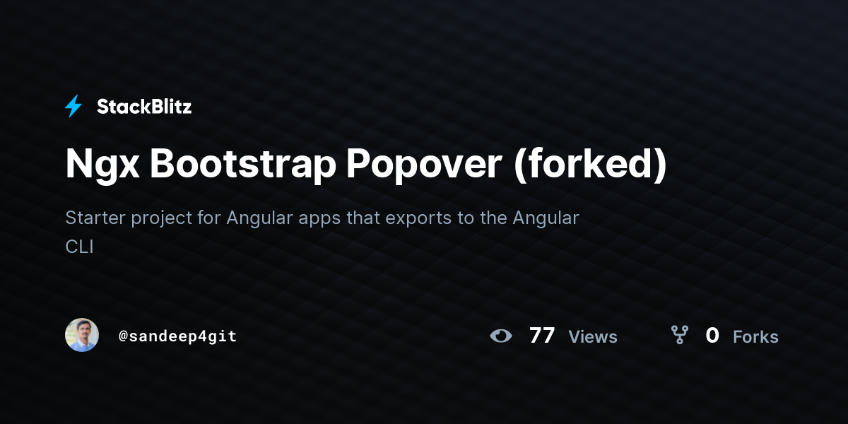 Ngx Bootstrap Popover (forked) - StackBlitz Ngx Bootstrap Popover (forked) - StackBlitz