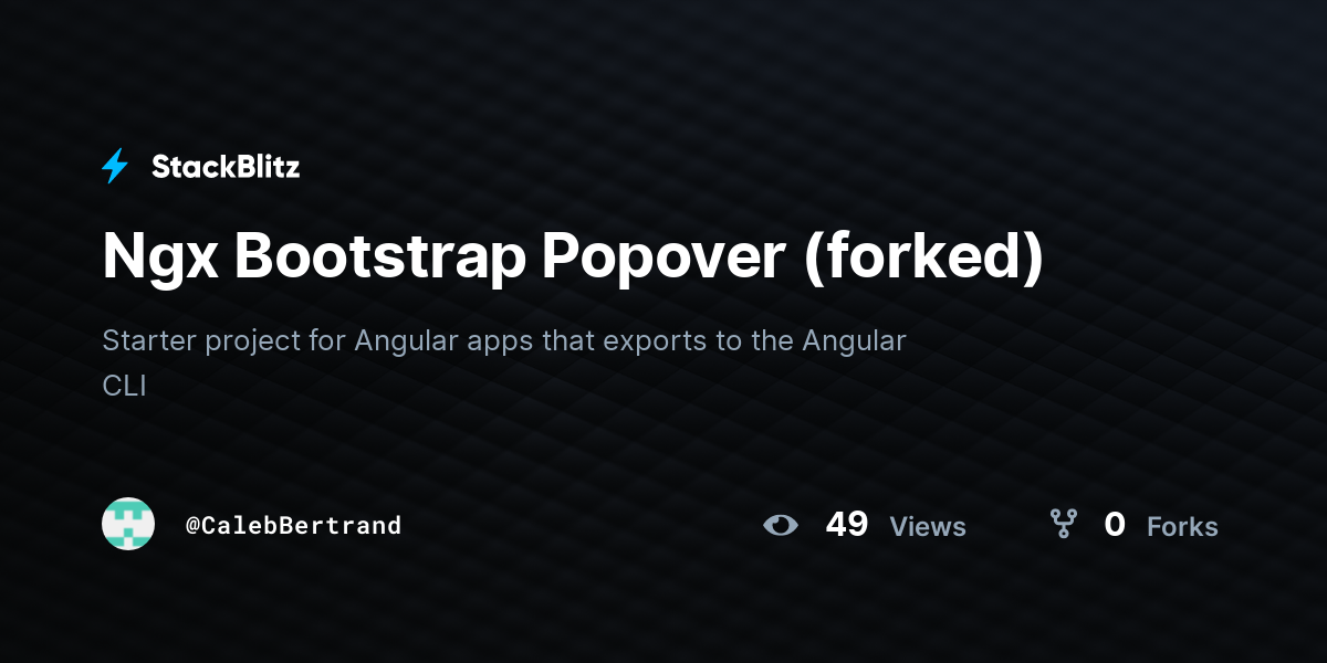 Ngx Bootstrap Popover (forked) - StackBlitz Ngx Bootstrap Popover (forked) - StackBlitz