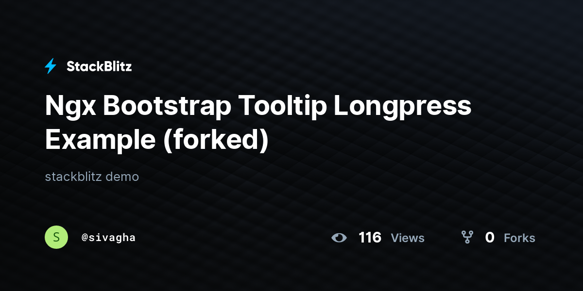 Ngx Bootstrap Tooltip Longpress Example (forked) - StackBlitz Ngx Bootstrap Tooltip Longpress Example (forked) - StackBlitz