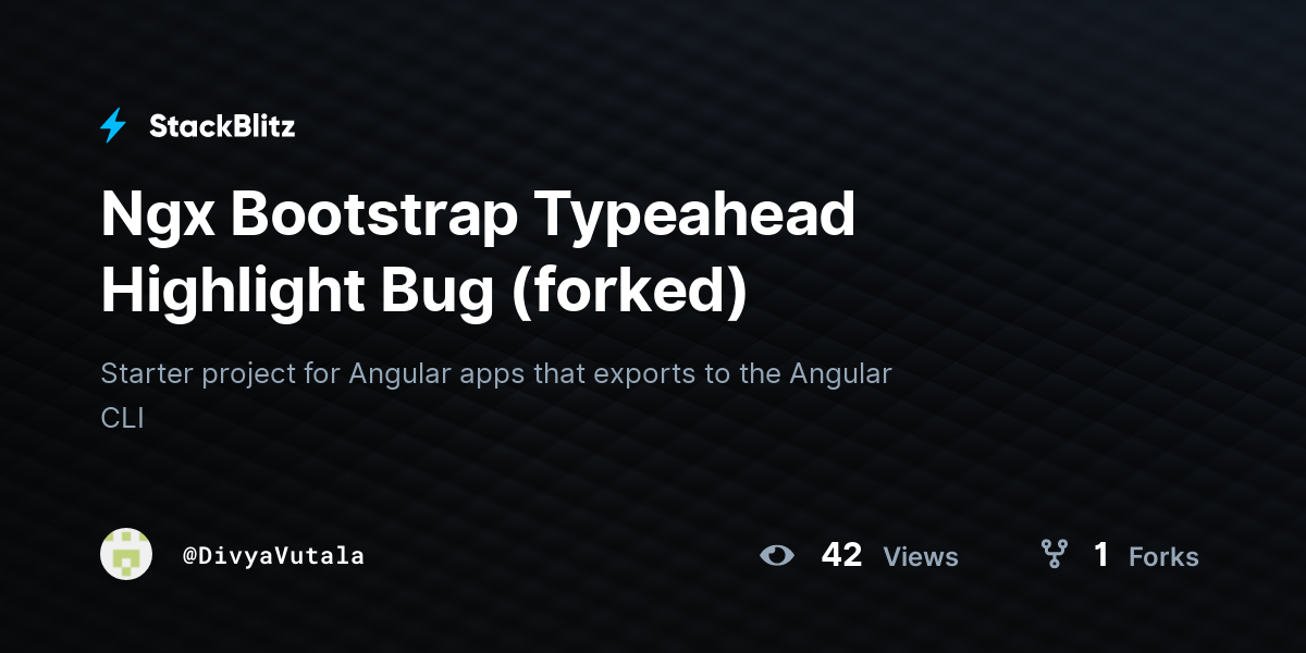 Ngx Bootstrap Typeahead Highlight Bug (forked) - StackBlitz Ngx Bootstrap Typeahead Highlight Bug (forked) - StackBlitz