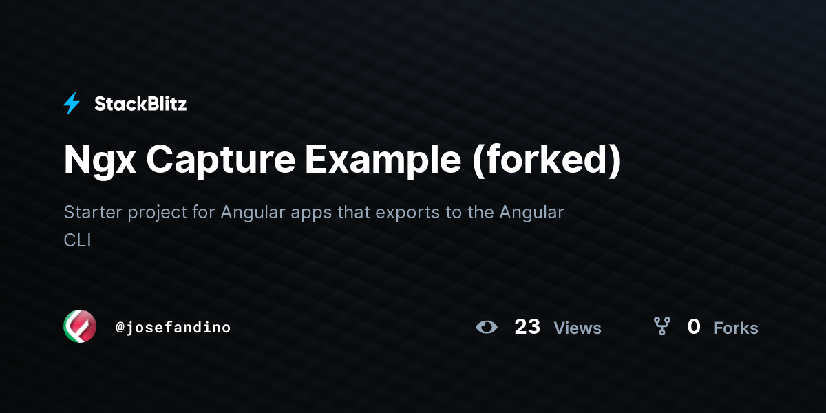 Ngx Capture Example (forked) - StackBlitz Ngx Capture Example (forked) - StackBlitz