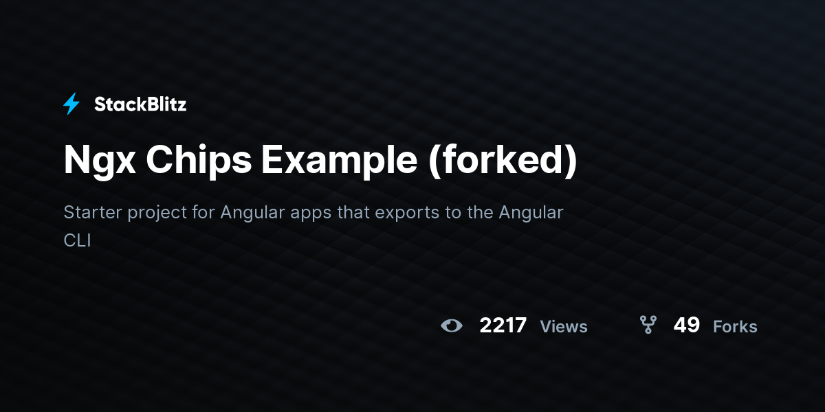 Ngx Chips Example (forked) - StackBlitz