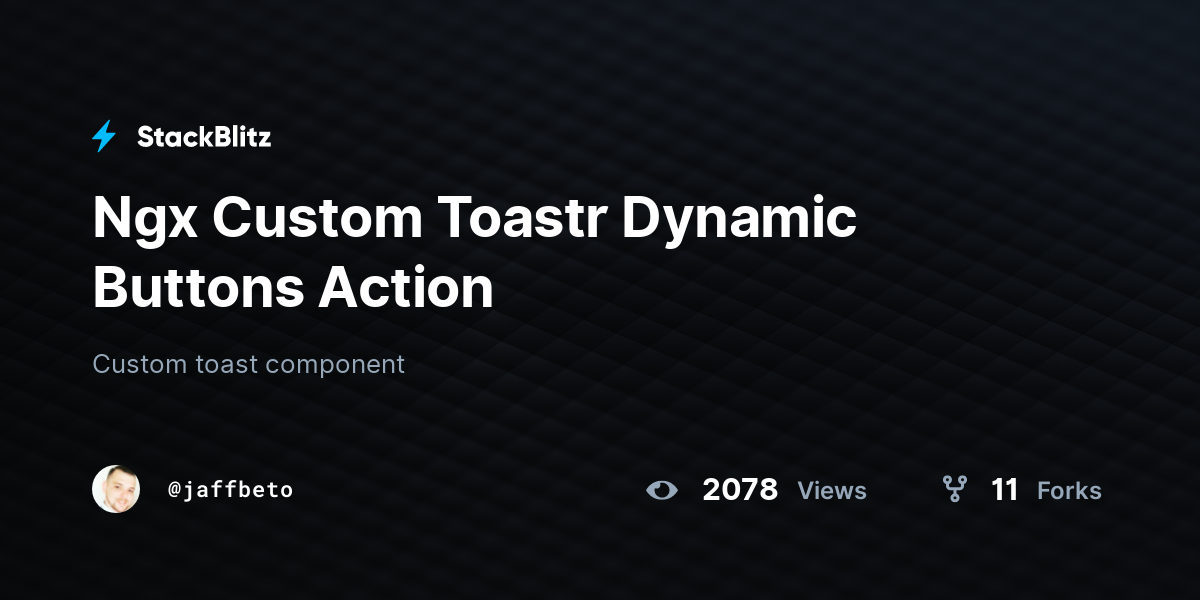 Ngx Custom Toastr Dynamic Buttons Action Stackblitz