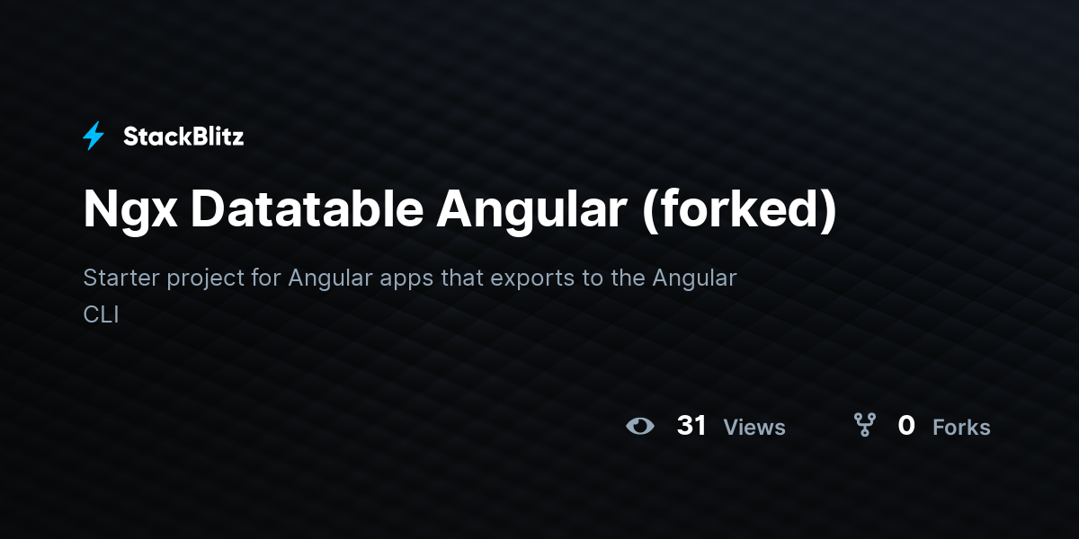 Ngx Datatable Angular (forked) - StackBlitz Ngx Datatable Angular (forked) - StackBlitz
