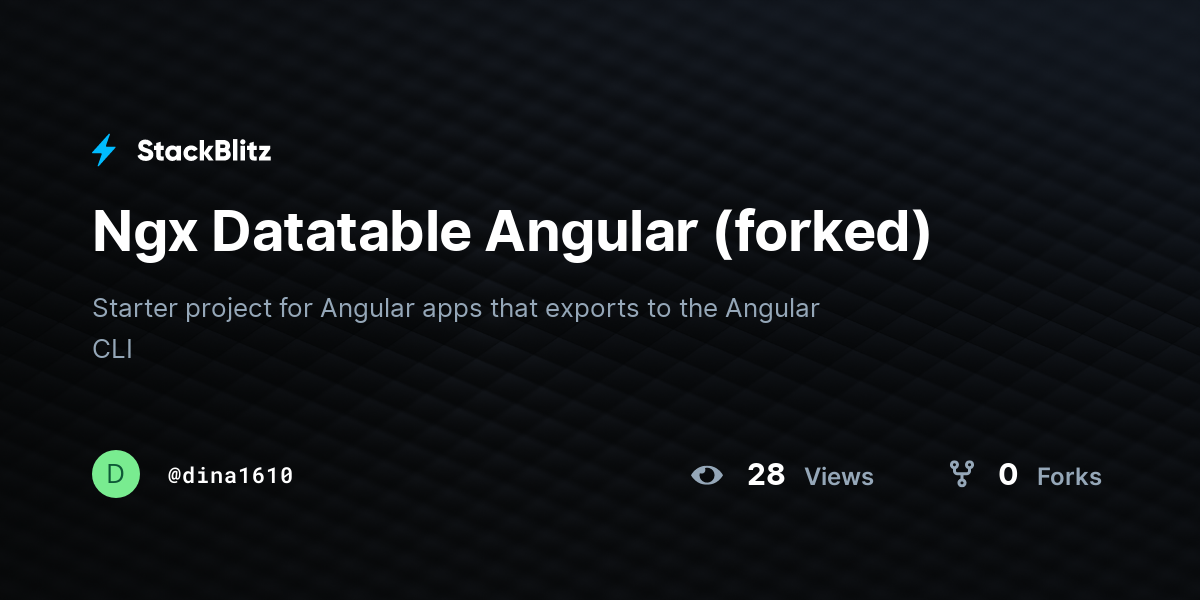 Ngx Datatable Angular (forked) - StackBlitz Ngx Datatable Angular (forked) - StackBlitz