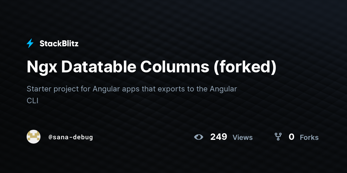 Ngx Datatable Columns (forked) - StackBlitz