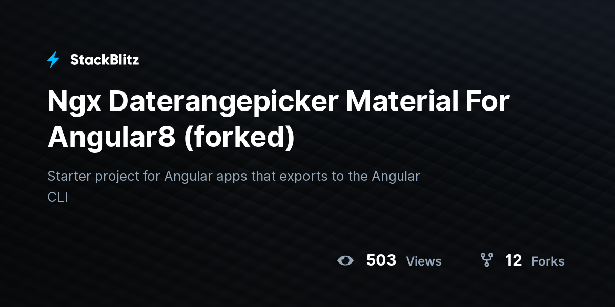 Ngx Daterangepicker Material For Angular8 (forked) - StackBlitz