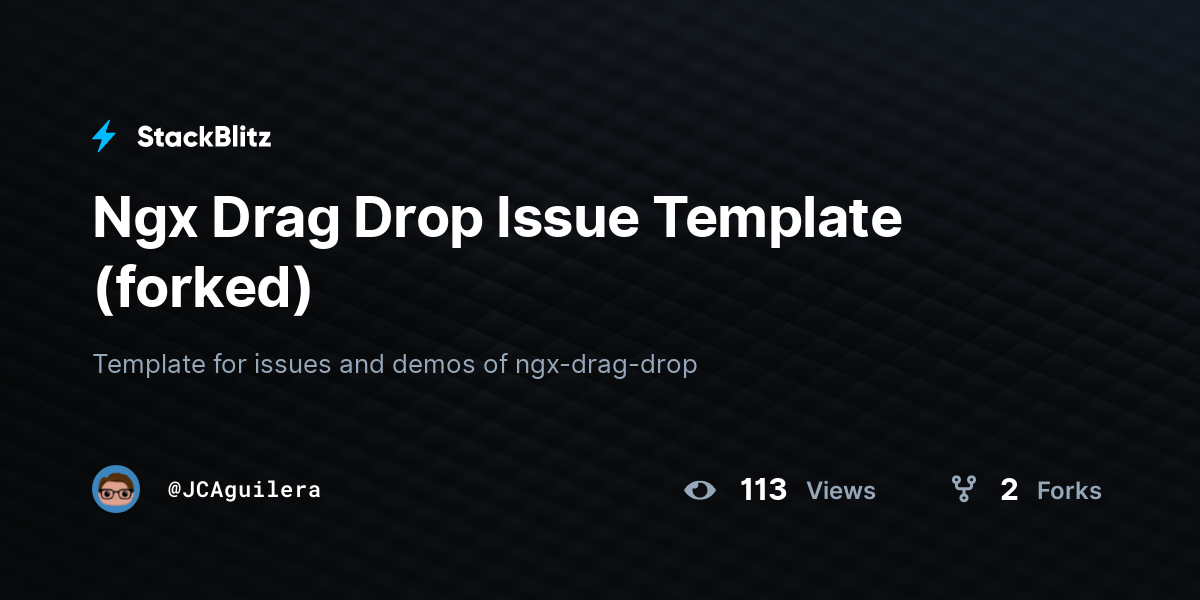 Ngx Drag Drop Issue Template (forked) - StackBlitz Ngx Drag Drop Issue Template (forked) - StackBlitz