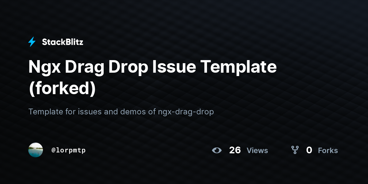 Ngx Drag Drop Issue Template (forked) - StackBlitz Ngx Drag Drop Issue Template (forked) - StackBlitz