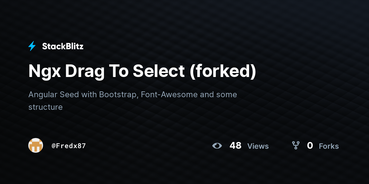 Ngx Drag To Select (forked) - StackBlitz Ngx Drag To Select (forked) - StackBlitz