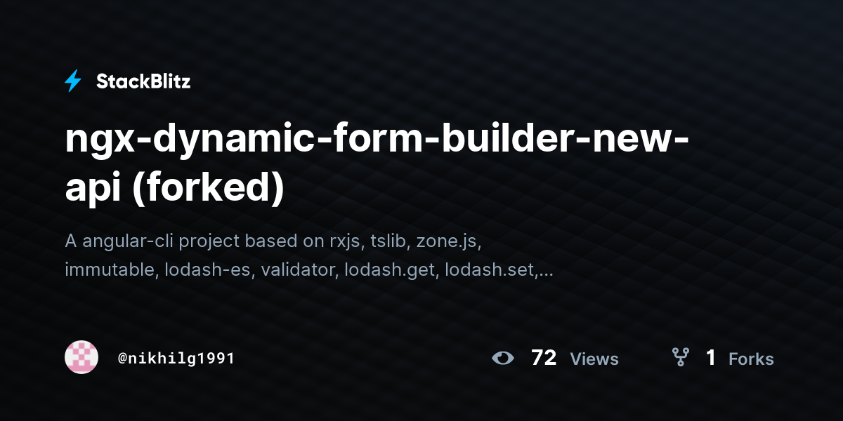 ngx-dynamic-form-builder-new-api (forked) - StackBlitz