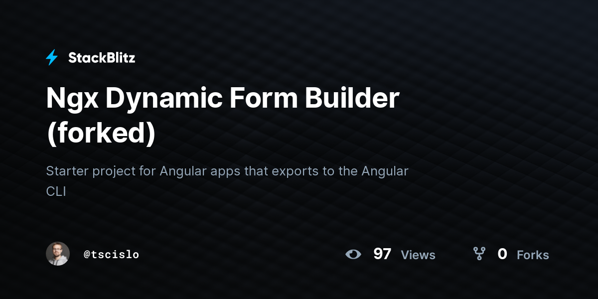 Ngx Dynamic Form Builder (forked) - StackBlitz