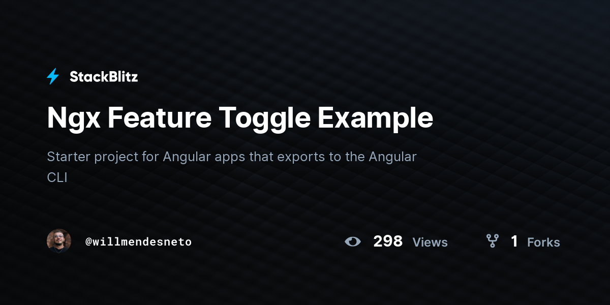 Ngx Feature Toggle Example - StackBlitz