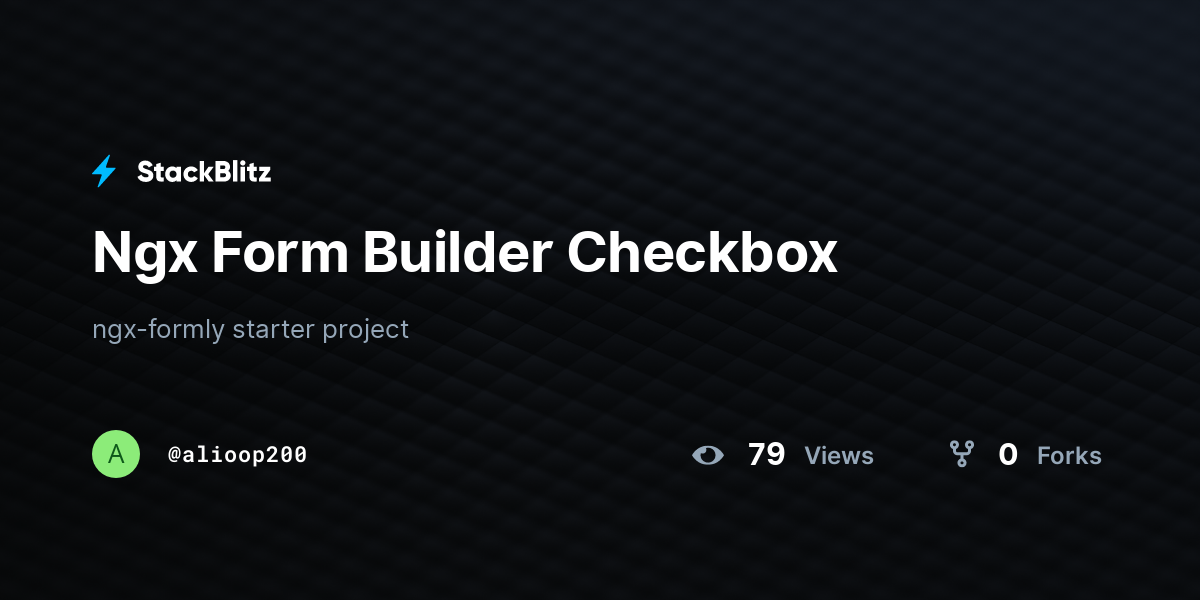 Ngx Form Builder Checkbox - StackBlitz