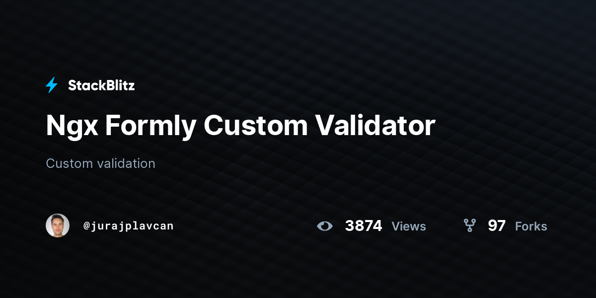 Ngx Formly Custom Validator - StackBlitz